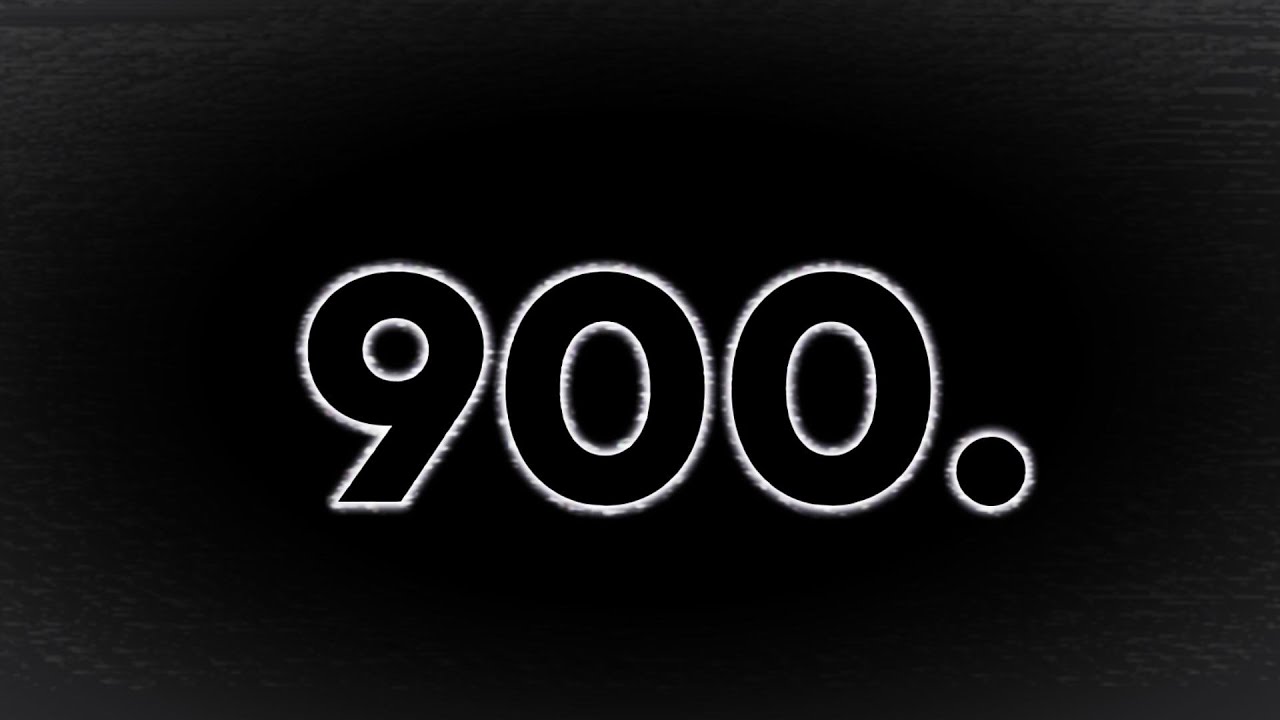 900 Subscribers - YouTube