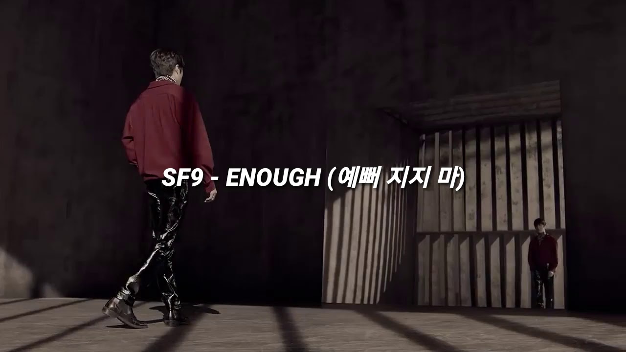SF9 - ENOUGH / sub español - YouTube