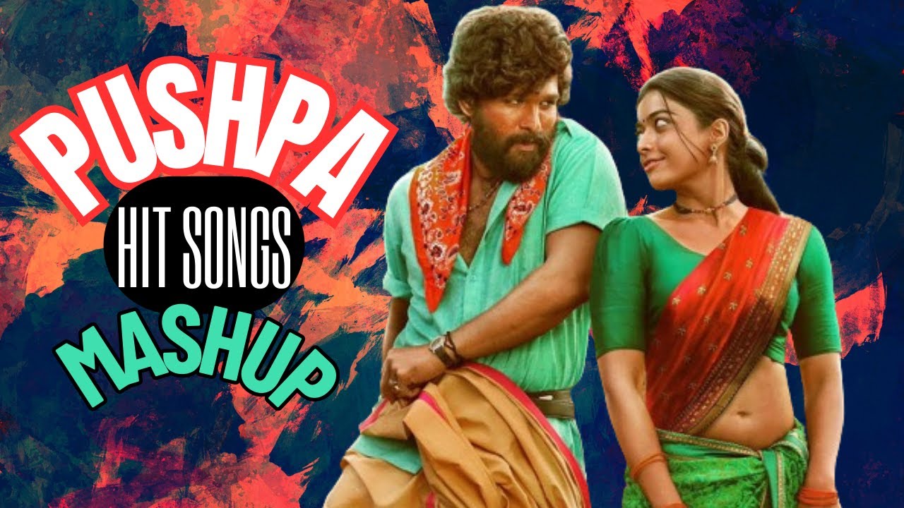 Pushpa 2 | The Ultimate Mashup | Pushpa The Rise | Pushpa Songs | - YouTube