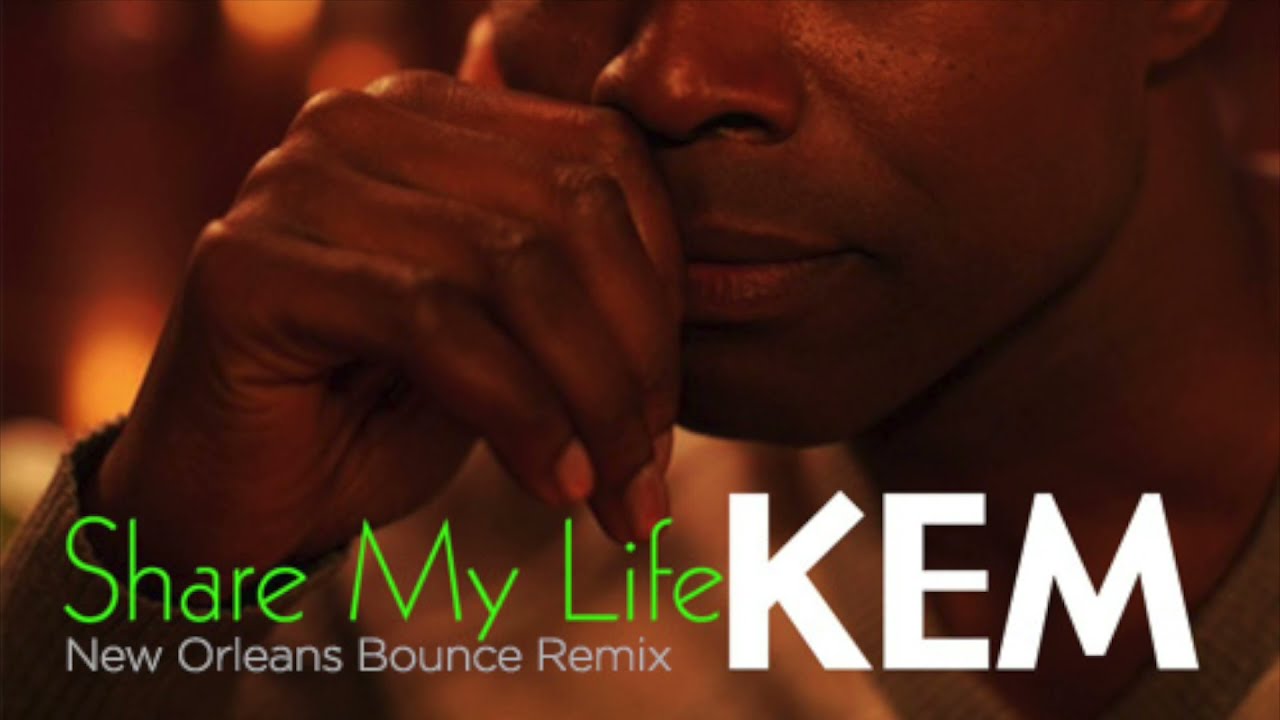 Kem - Share My Life (New Orleans Bounce Remix) - YouTube