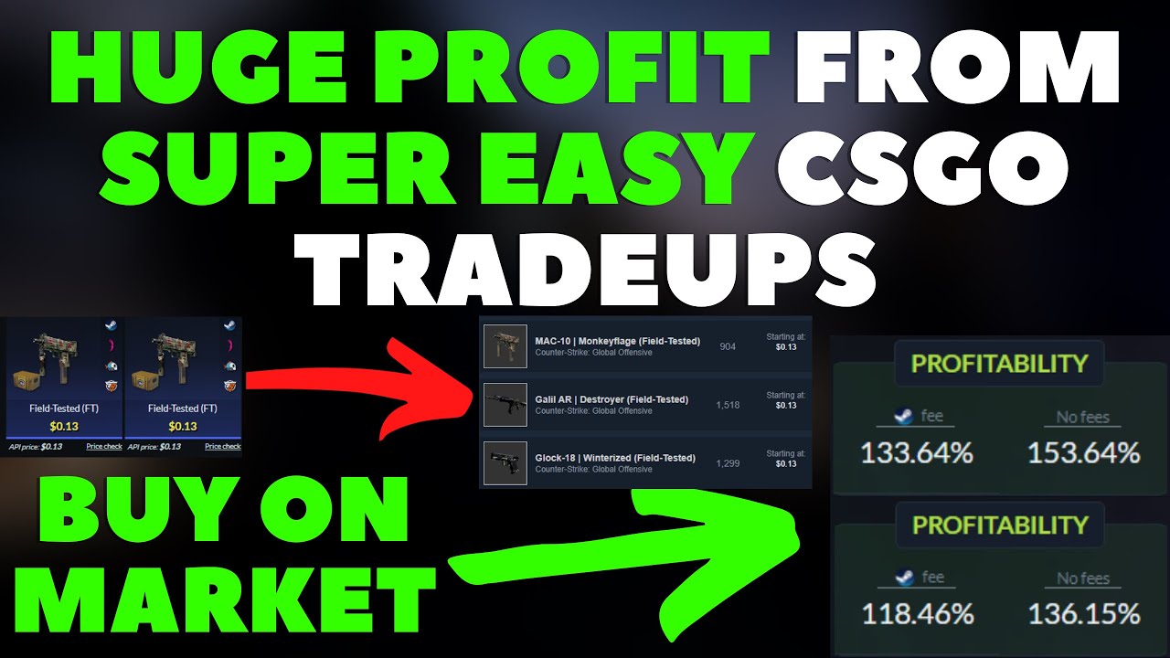Profit From Super EASY CS:GO TRADE UPS | BUY Off MARKET - YouTube
