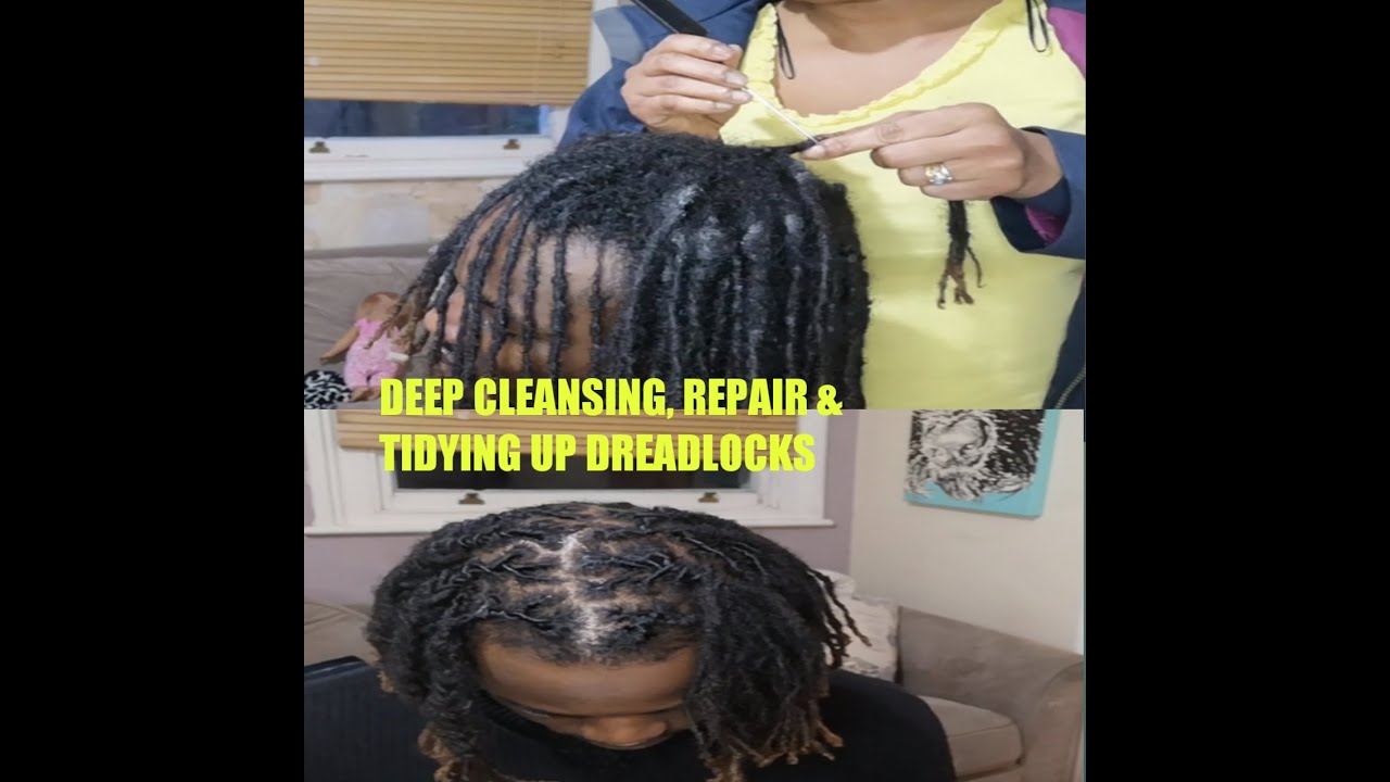DEEEP CLEANSING,REPAIR AND TIDYING UP DREADLOCKS - YouTube