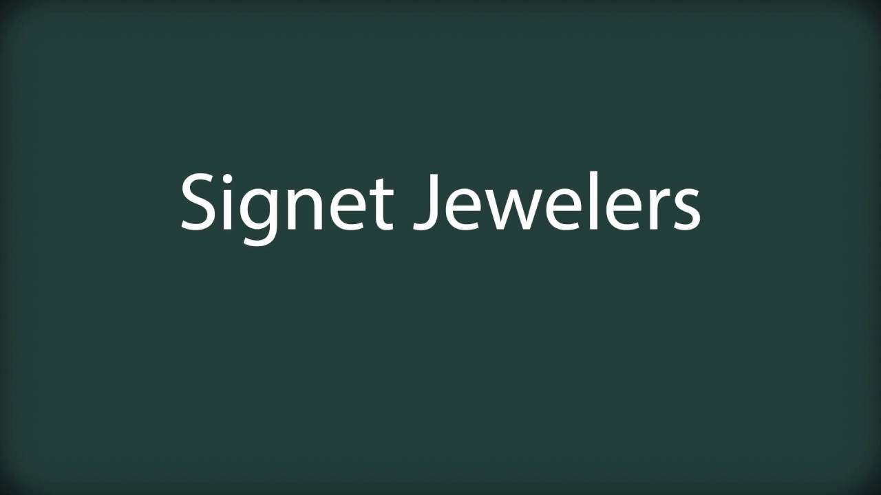 How to pronounce Signet Jewelers - YouTube