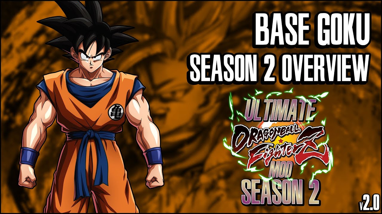 Ultimate DBFZ Mod - Season 2 | Base Goku Overview - YouTube
