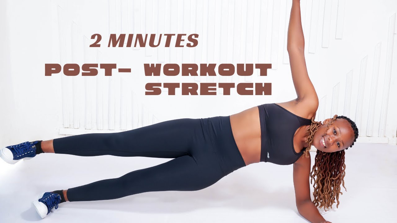 2 MIN FULL BODY STRETCH (POST - WORKOUT) - YouTube
