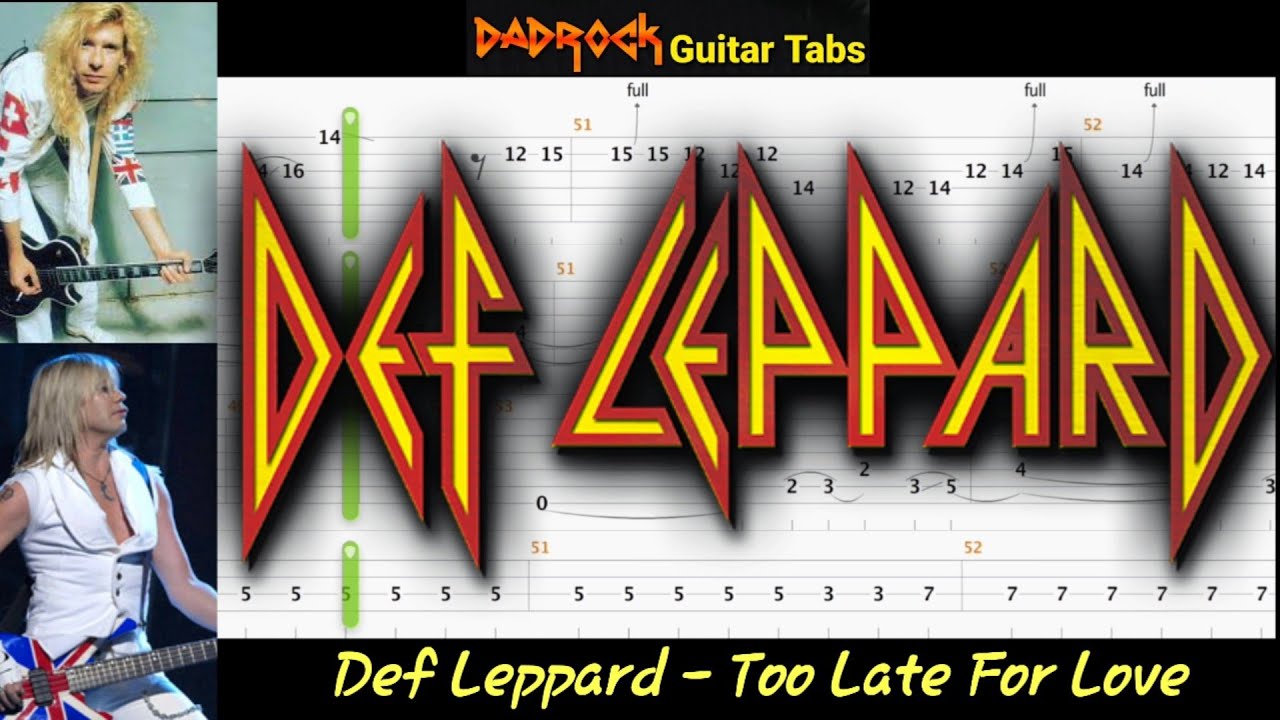 Too Late For Love - Def Leppard - Guitar + Bass TABS Lesson - YouTube