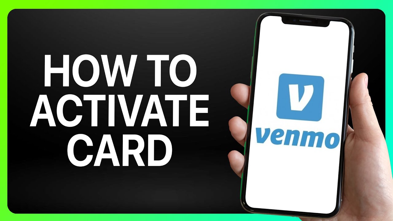 How To Activate Venmo Card 2025! (Full Tutorial) - YouTube