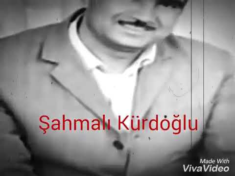 Şahmalı Kürdoğlu - Şur