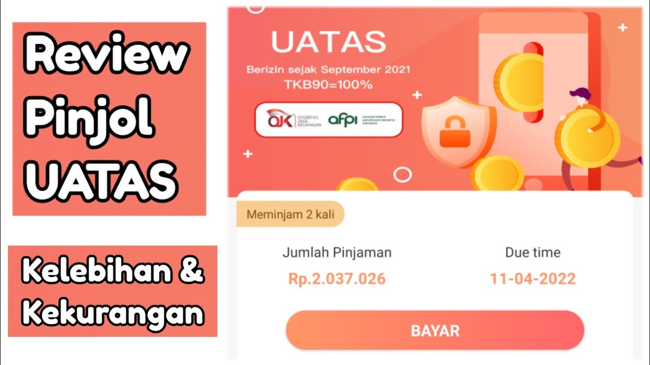 Review Pinjol UATAS ~ Kelebihan UATAS Pinjaman Online OJK - YouTube