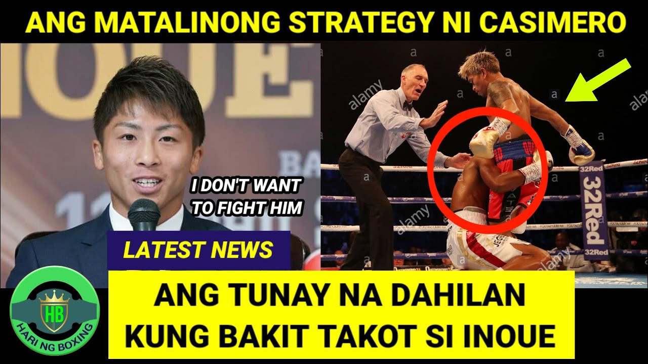 GRABE! Ito Pala ang TUNAY na DAHILAN Kung BAKIT TAKOT si Inoue kay Casimero - YouTube