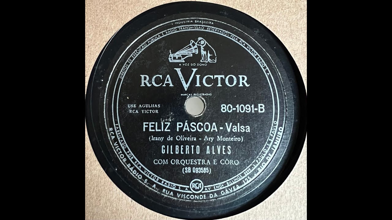 1953: Gilberto Alves - Feliz Páscoa, valsa. 78 rpm - YouTube