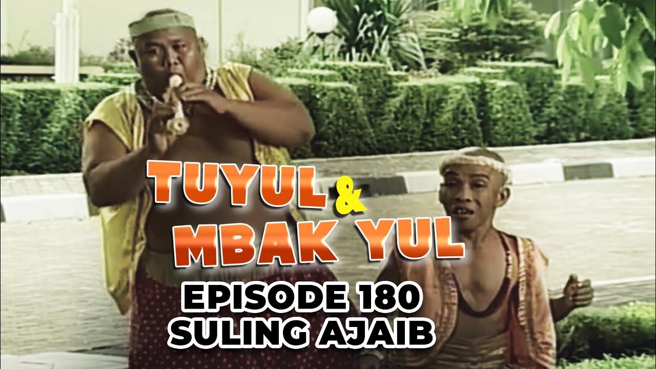Tuyul Dan Mbak Yul Episode 180 Suling Ajaib - YouTube