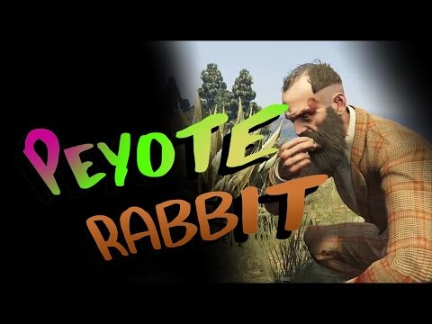 Peyote Plants- Rabbit Location and Gameplay GTA V - YouTube