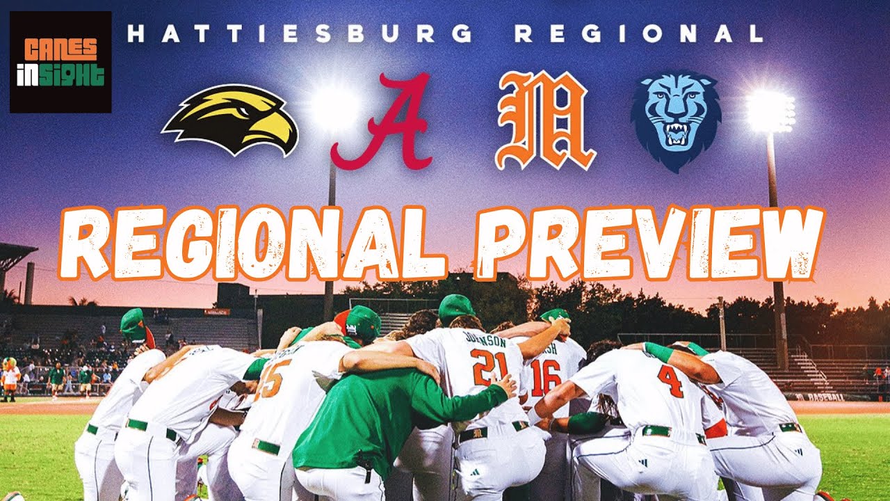 Hattiesburg Regional Preview: Canes face Alabama in Game 1 on Friday ...
