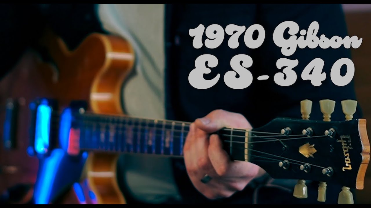 Gibson ES-340 | The 335's Lesser Known Brother | Tones and Pickup ...
