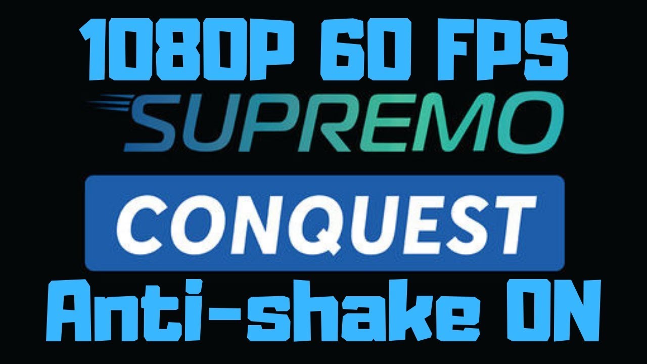 Supremo Conquest TRUE 1080P 60FPS (Sample Video) - YouTube