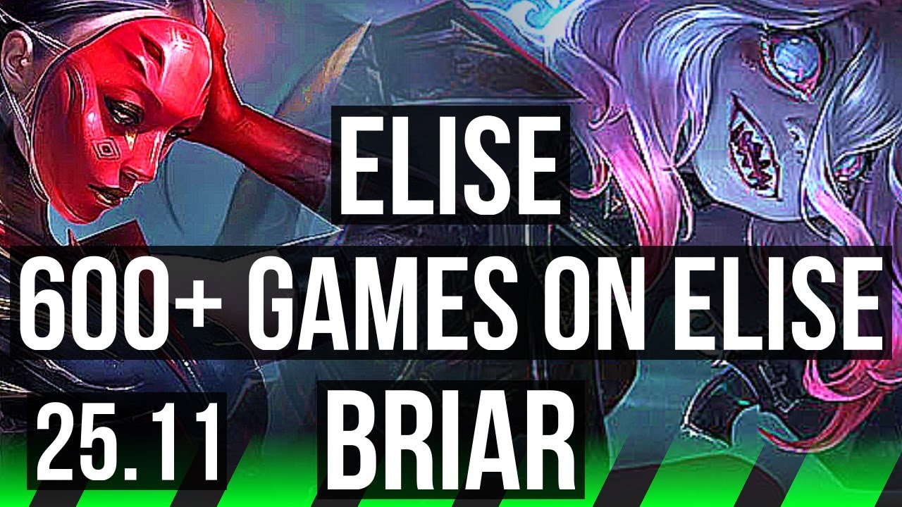 ELISE vs BRIAR (JGL) | Legendary, 600+ games | EUW Master | 25.11 - YouTube