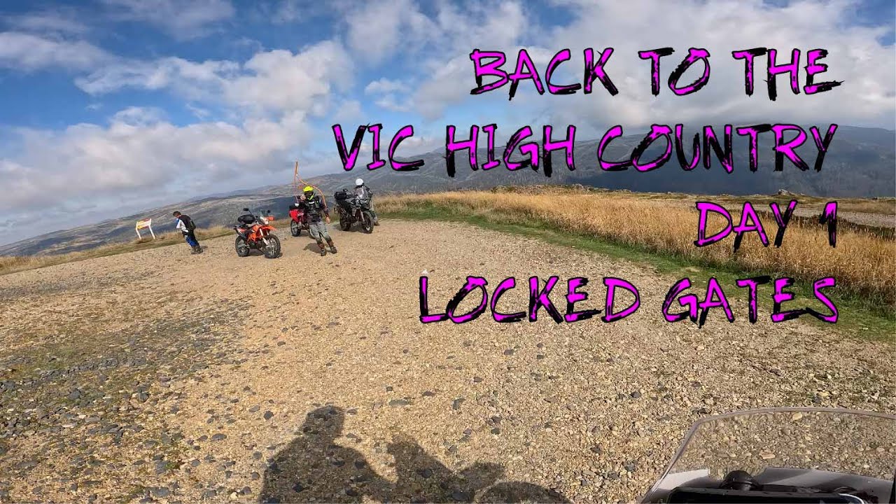 Vic high country 25/Day 1 - YouTube