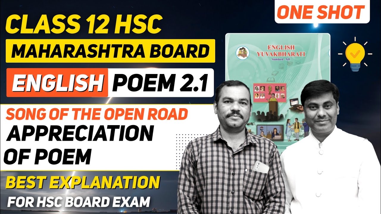 Class 12 English Poem | 2.1 Song Of The Open Road | Appreciation of ...