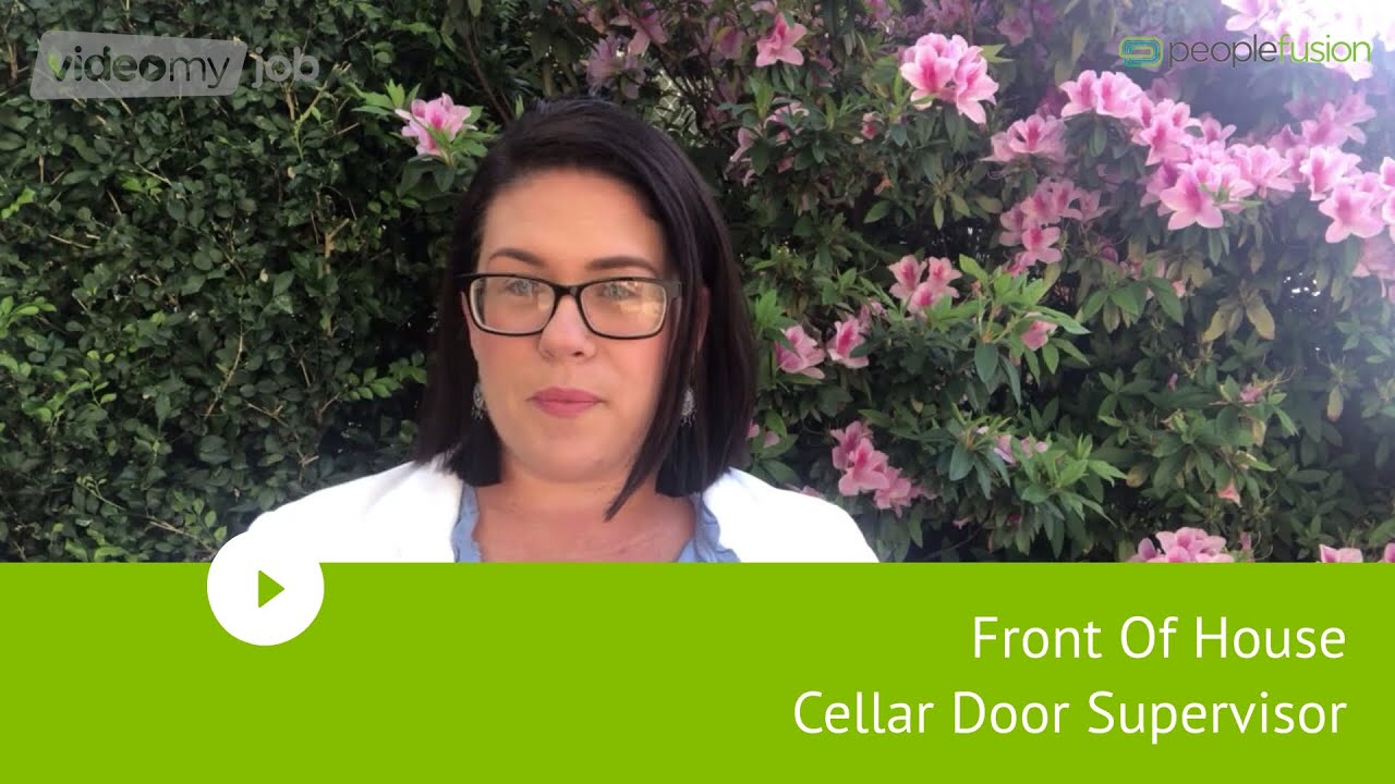 Front Of House Cellar Door Supervisor - YouTube