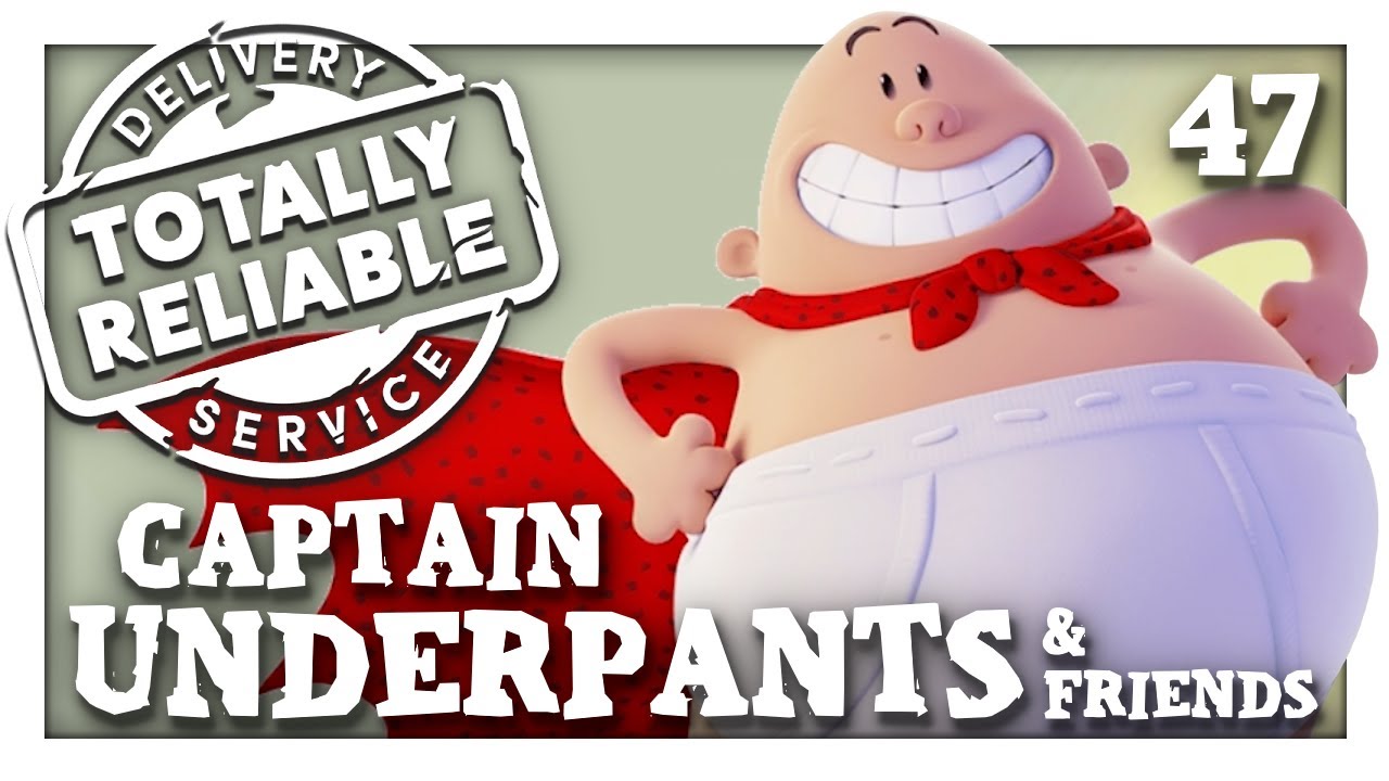 Rocky Larky Larch 8: Captain Underpants & Friends — Totally Reliable ...