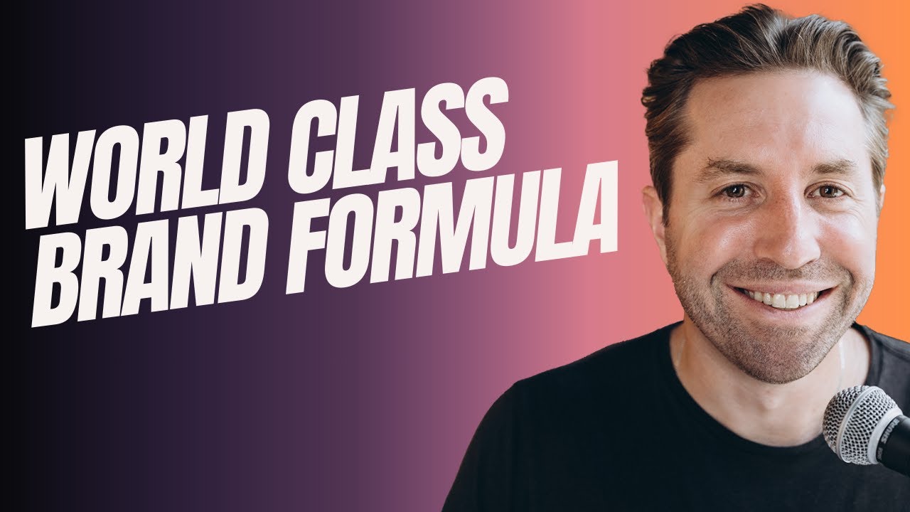 The Key To Building A World Class Brand - YouTube