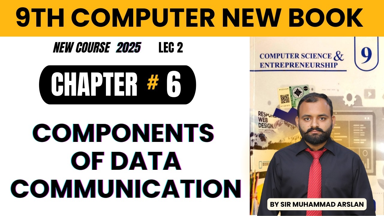 Components of Data Communication | Computer Networks | Chapter 6 | 9th Computer new book - YouTube