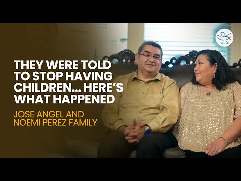 Pro-Life Witness: A Family That Trusted God Against Medical Odds | Jose Angel & Noemi Perez
