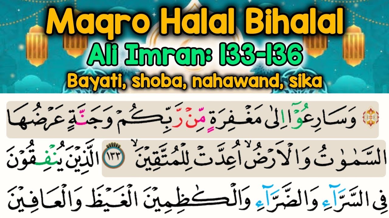 Maqro Halal Bihalal - Surah Ali Imran ayat 133-136 - Belajar Tilawah ...