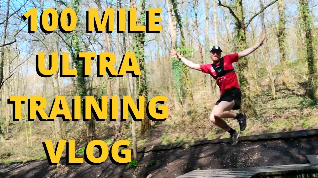 CHESTER 100 | ULTRA MARATHON TRAINING VLOG - YouTube