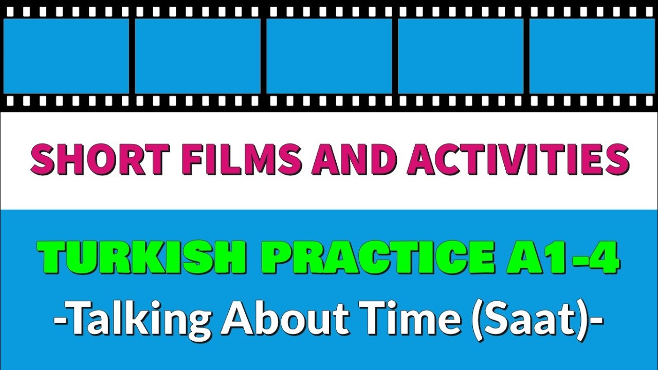 Talking About Time and Days in Turkish - Türkçe Konuşma Pratiği ...
