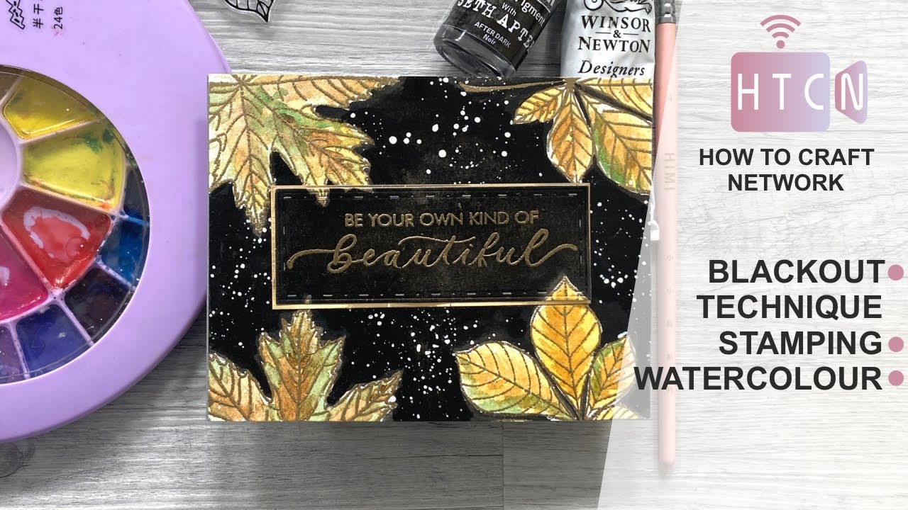 HOW TO - BLACKOUT TECHNIQUE - WATERCOLOUR - STAMPING - HANDMADE CARDS ...