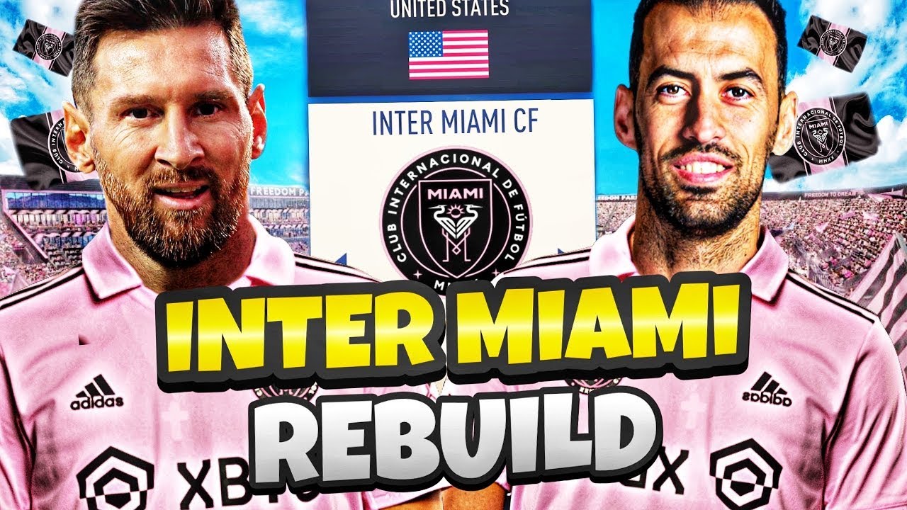 REBUILD INTER Miami FIFA 23 CAREER MODE - YouTube