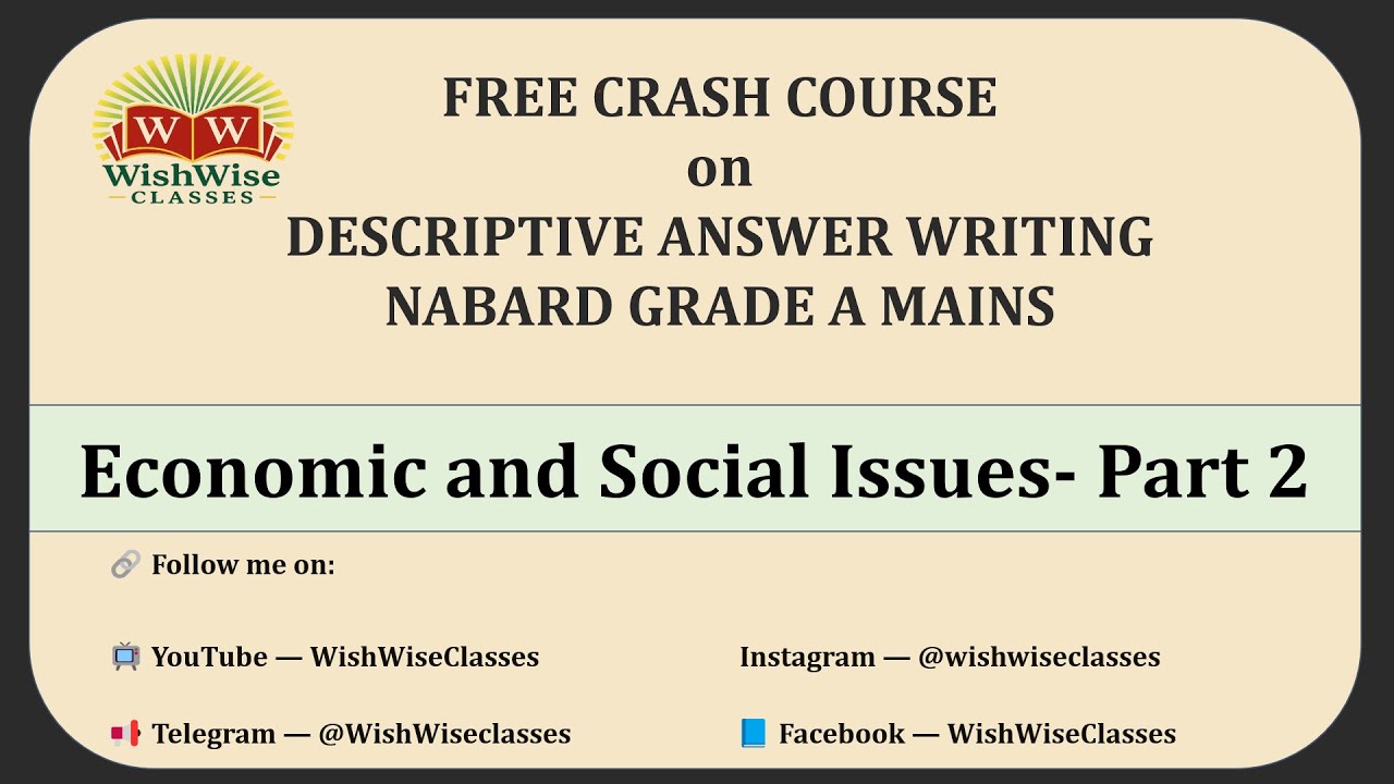 Descriptive Answer Writing for NABARD Grade A Mains Through PYQ-Type ...