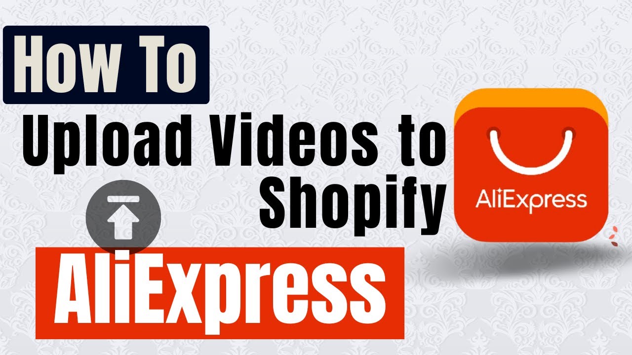 How to Upload AliExpress Videos to Shopify In 2025 - YouTube