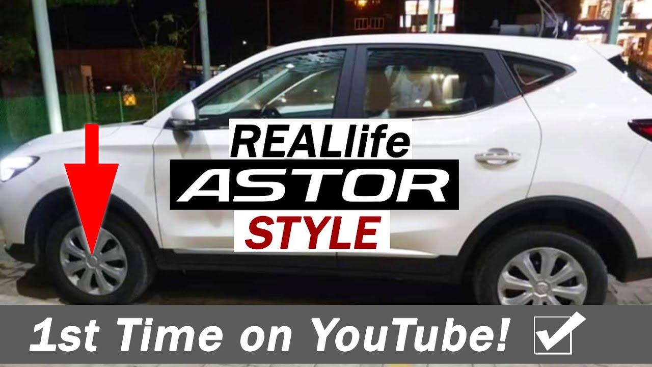 MG Astor Base Model in REAL LIFE for 1st Time! | ⭐Astor Style Variant⭐ ...