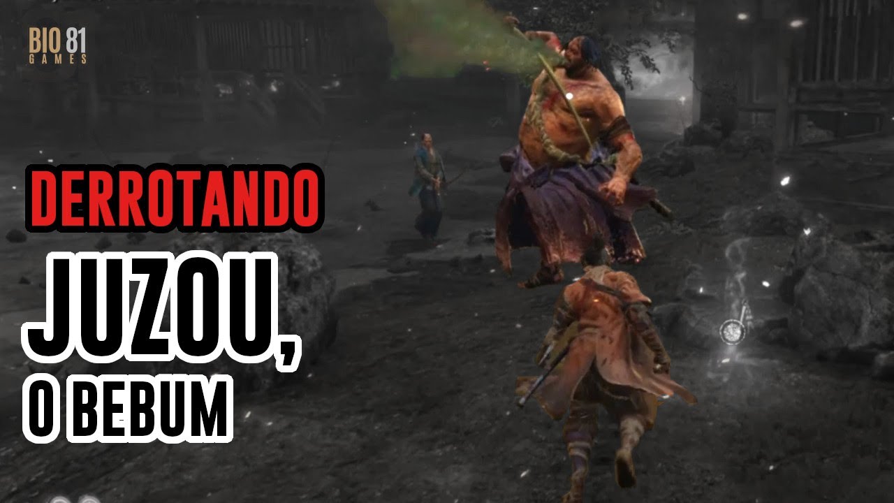 SEKIRO - DERROTANDO JUZOU, O BEBUM - BOSS FIGHT #7 - YouTube