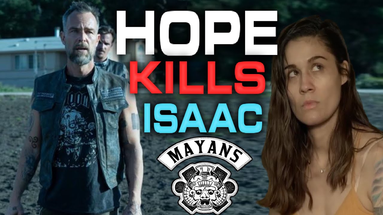 COULD HOPE KILL ISAAC PACKER? MAYANS MC SEASON 5 - YouTube