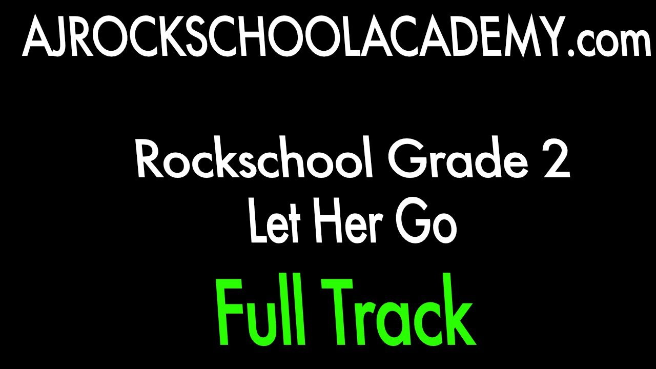 Let Her Go Rockschool Acoustic Guitar Grade 2 Full Track - YouTube