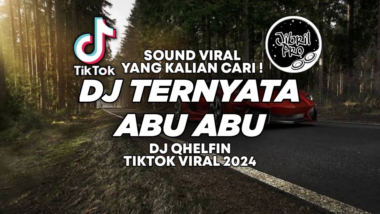 DJ TERNYATA ABU ABU KAU SUKA TIPU TIPU - DJ QHELFIN TIKTOK VIRAL 2024 FULL BASS ! Jibril Pro ...