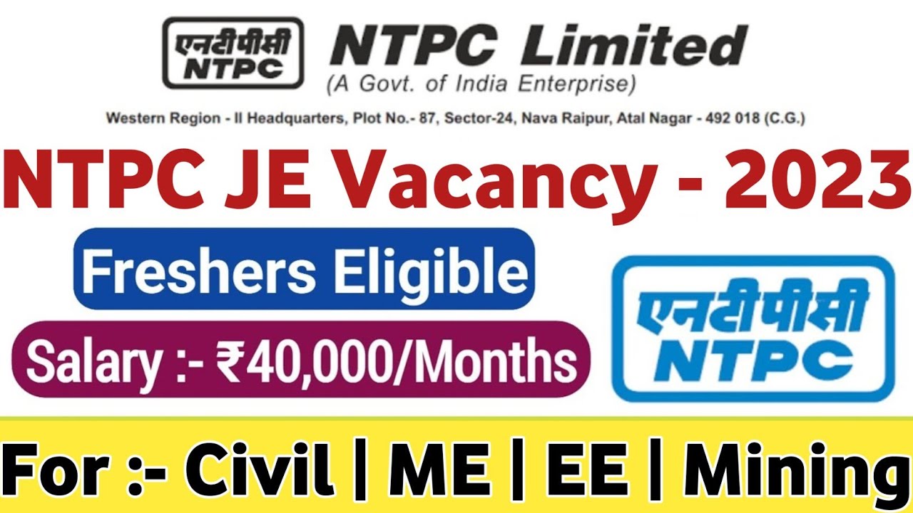 NTPC JE Recruitment 2023 | Freshers | NTPC Junior Engineer Vacancy 2023 ...
