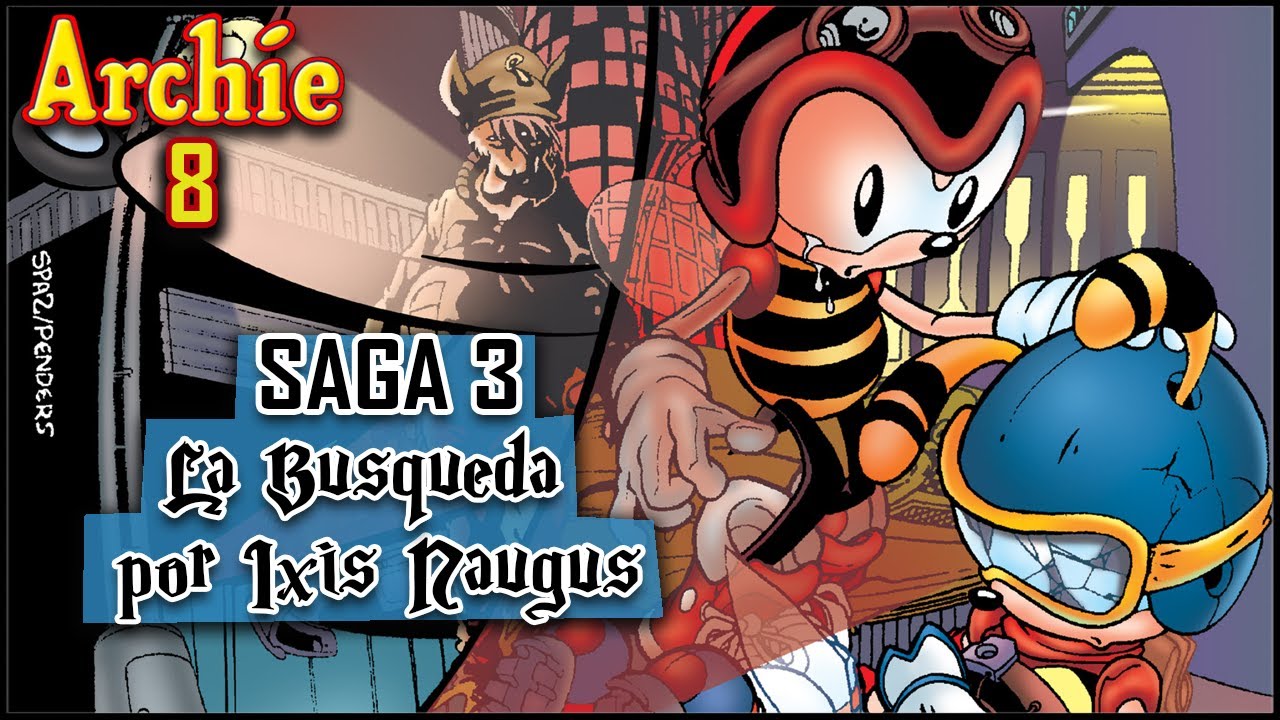Sonic Archie Comics | La Mision de los Chaotix (8/16) Pre-SGW - YouTube