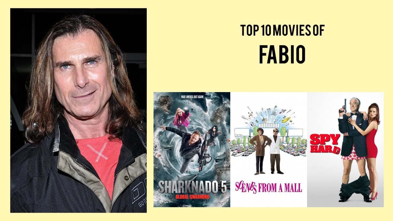 Fabio Top 10 Movies of Fabio| Best 10 Movies of Fabio - YouTube