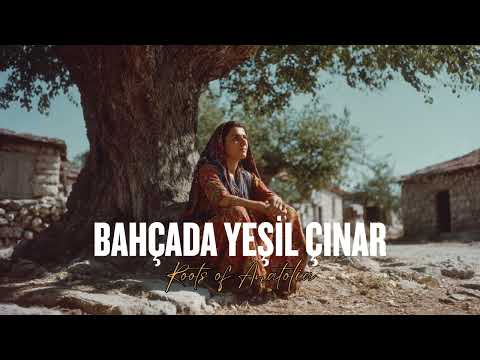Bahçada Yeşil Çınar | Anatolian Folk Cover