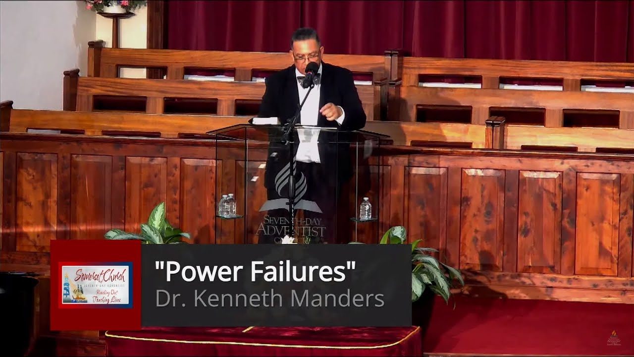 2024-05-25 Somerset SDA Church Service - w/ Dr. Kenneth Manders ...