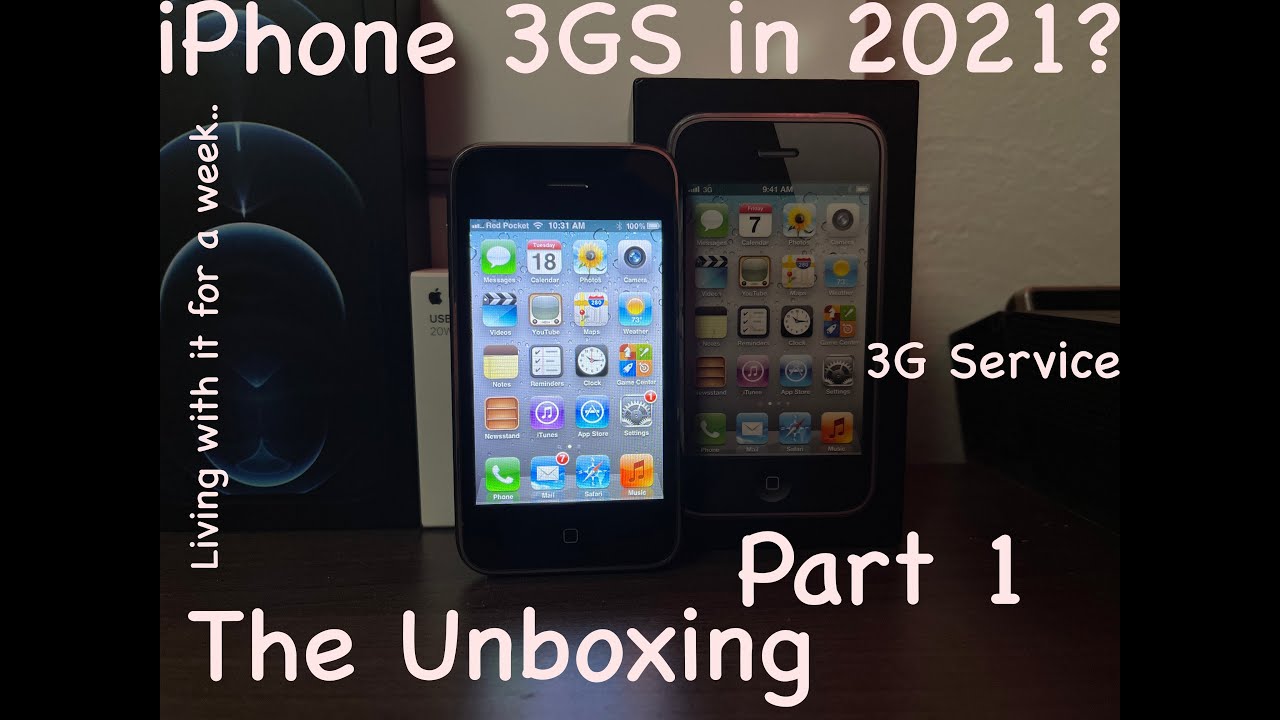 Using the iPhone 3GS For a Week in 2021! - Part 1 - YouTube