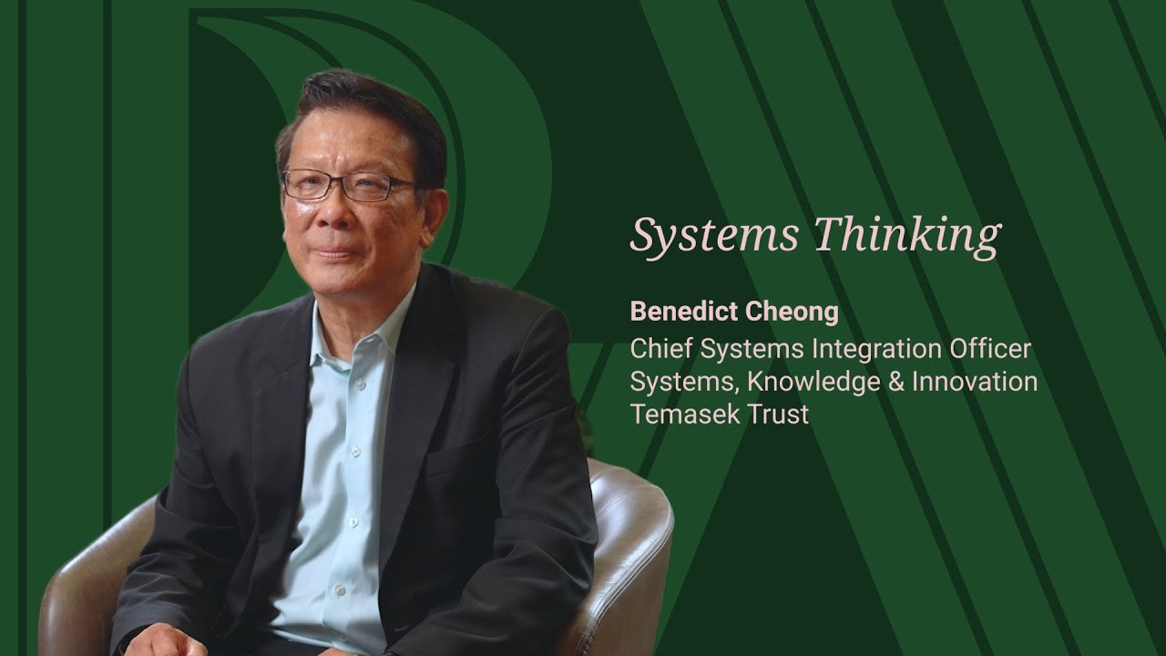 PAA Chats: Temasek Trust’s Benedict Cheong on Systems Thinking for ...