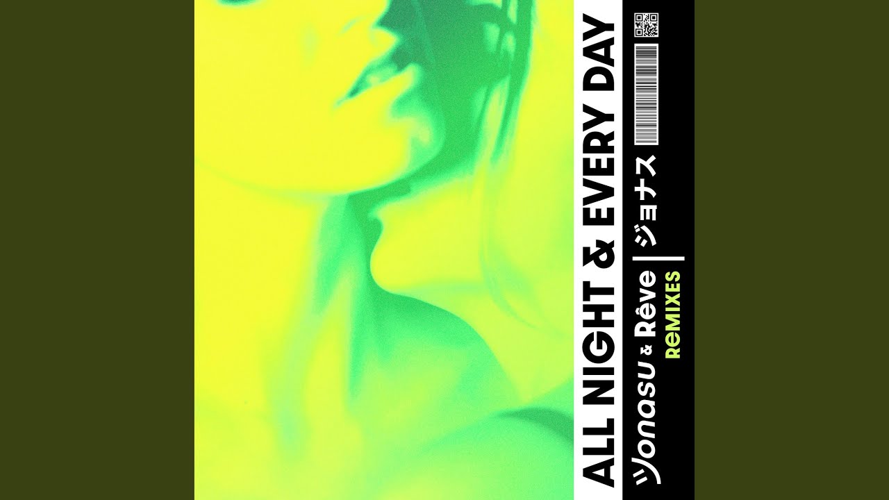 All Night & Every Day (Jay Dixie Remix) - YouTube Music