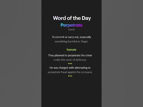 What is the meaning of the perpetrate | word of the day #vocabulary ...