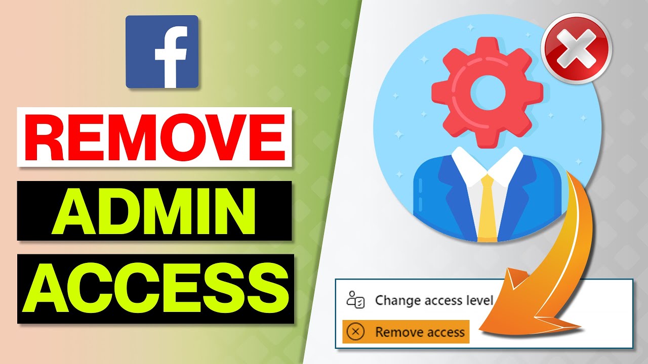 How To Remove Admin Access From A Facebook Page [Step by Step] 2023 ...